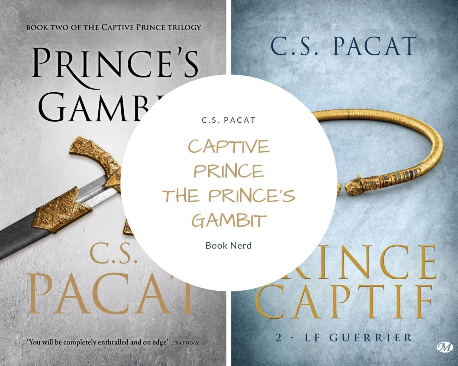 Captive Prince #2 The Prince's Gambit - Prince Captif : le Guerrier