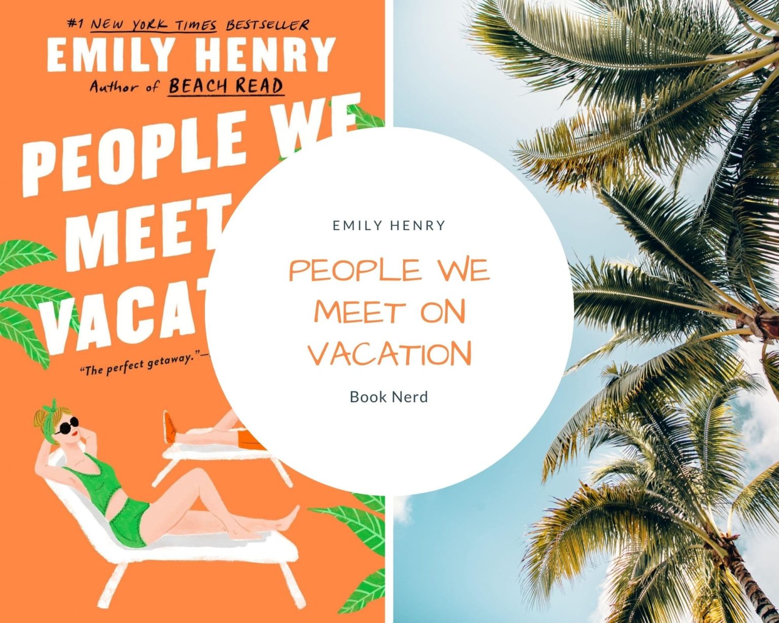 People We Meet on Vacation - Emily Henry - Résumé & Avis - Book Nerd