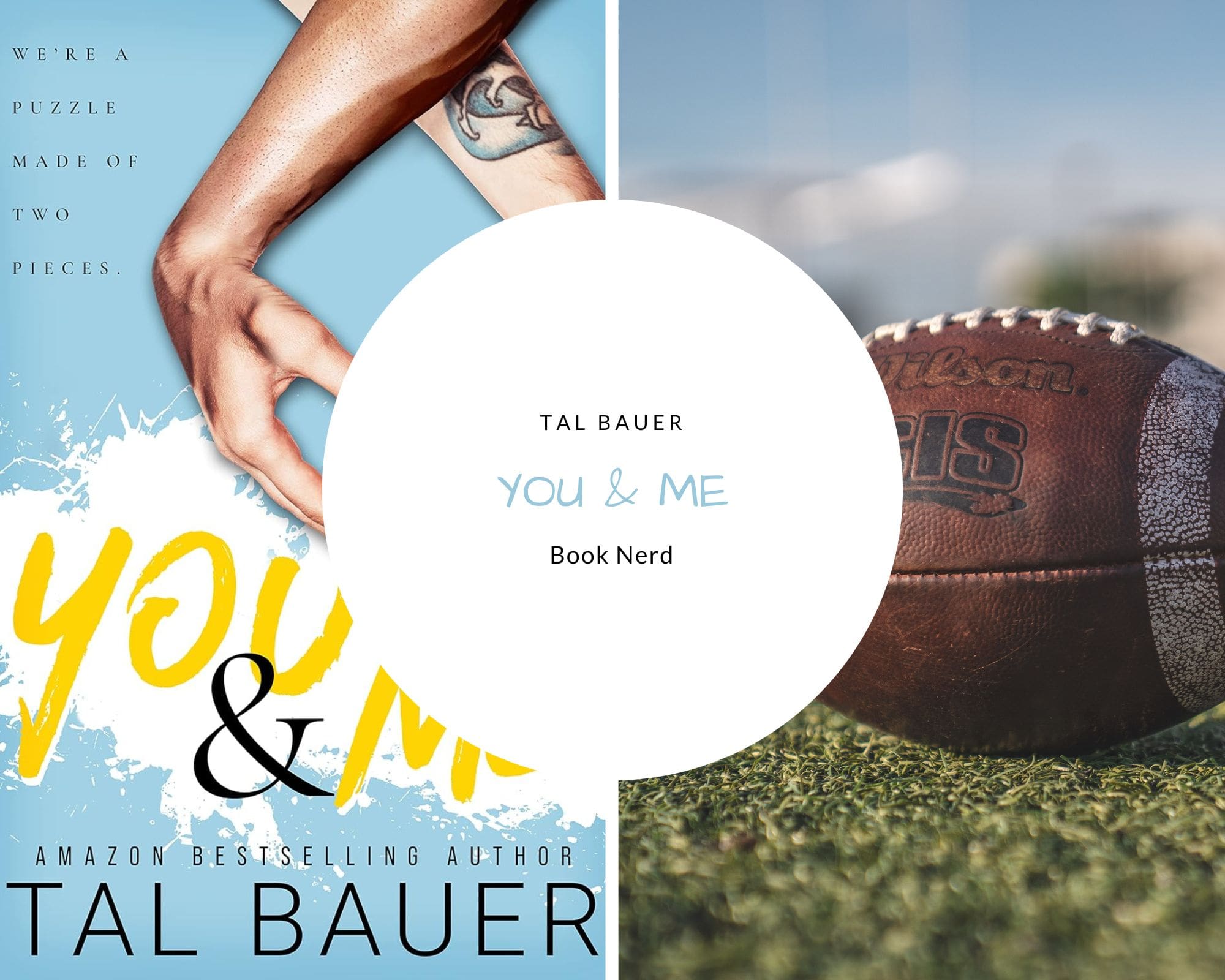 You & Me - Tal Bauer - Résumé & Avis - Book Nerd