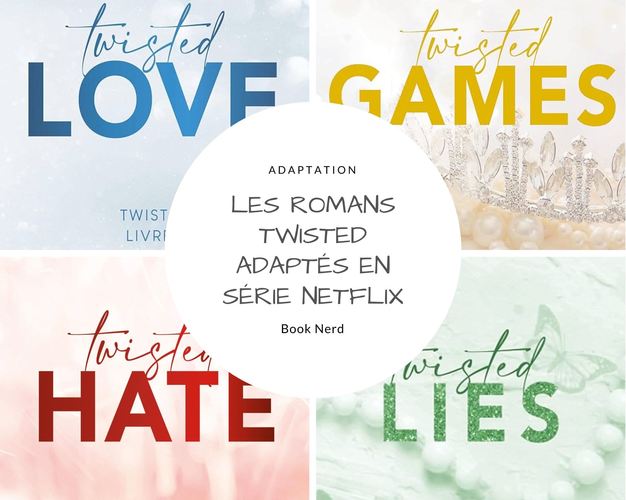 Twisted Love : une adaptation en série Netflix annoncée - Book Nerd